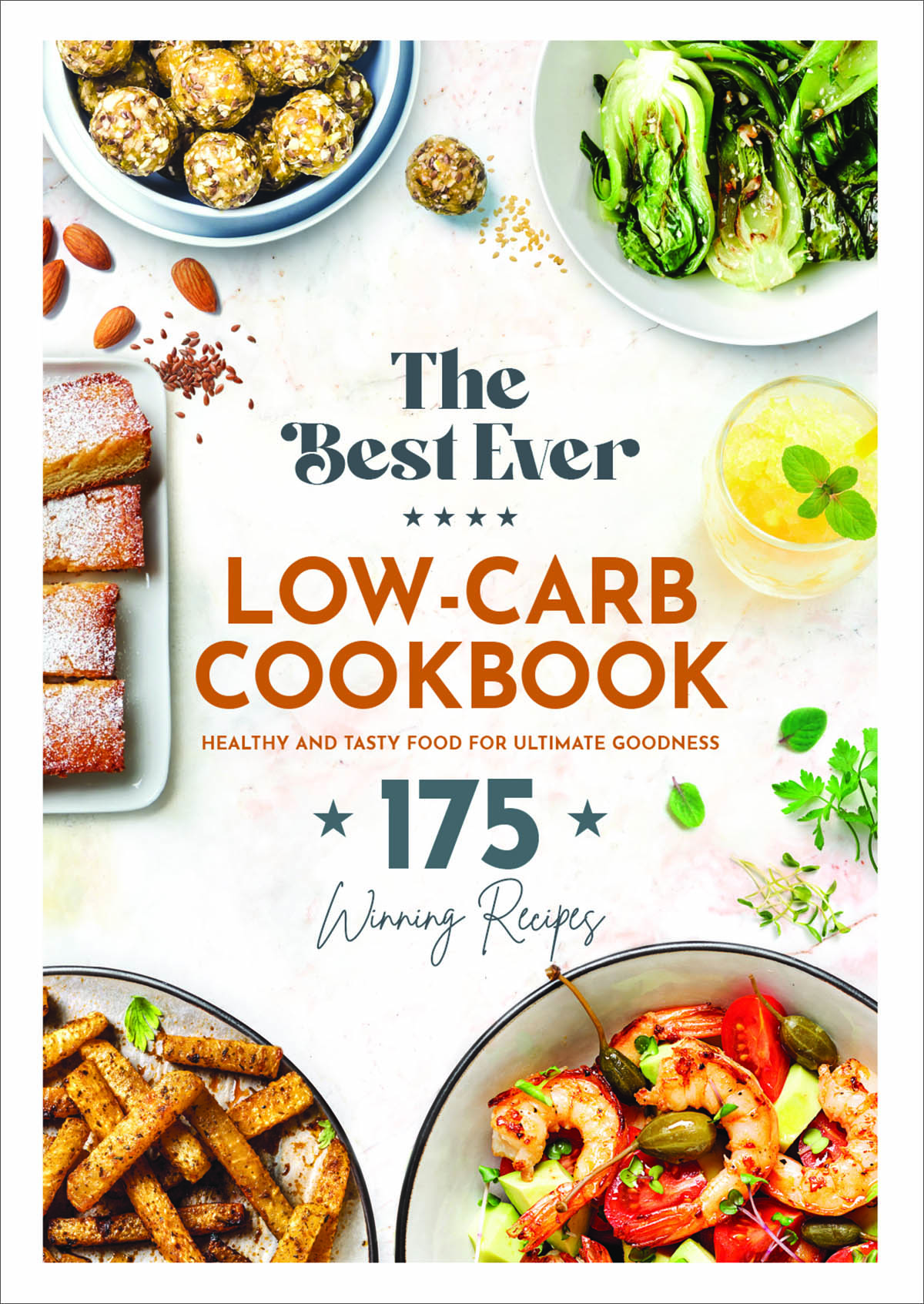 The Best Ever Low Carb Cookbook - Captain Honey